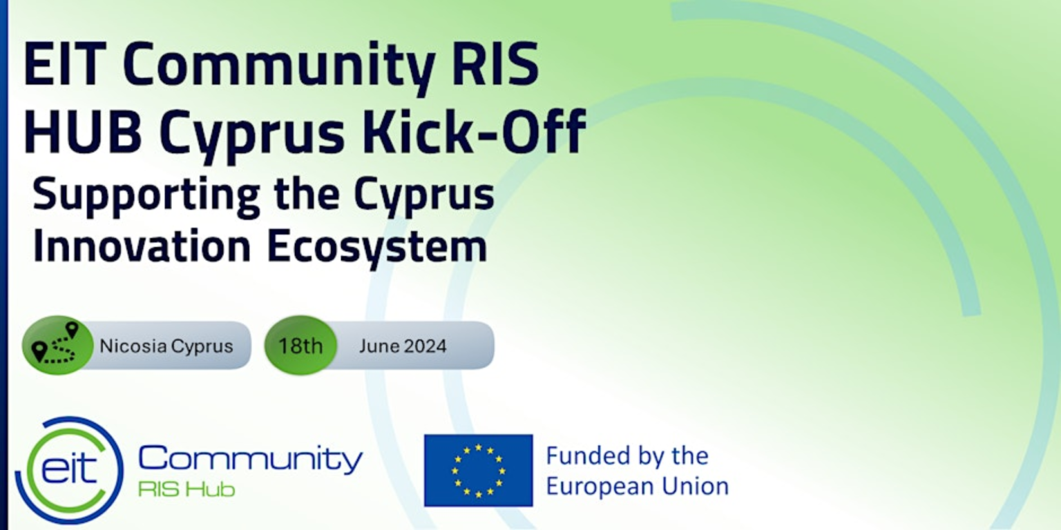 EIT Community RIS HUB Cyprus Kick-Off | Supporting the Cyprus Innovation Ecosystem - European ...
