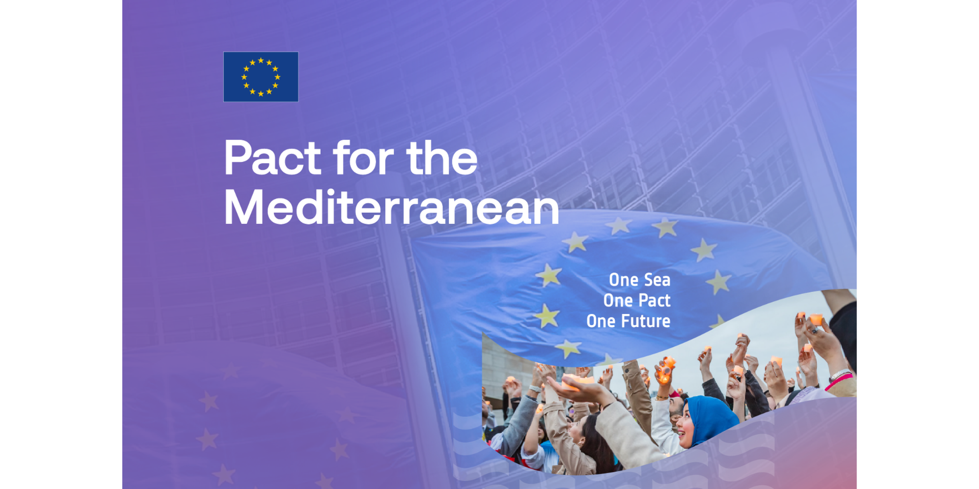Pact for the Mediterranean – One Sea, One Pact, One Future – a shared ...
